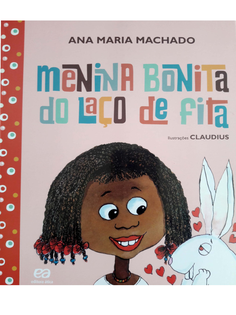 Menina Bonita Do Laco de Fita | PDF
