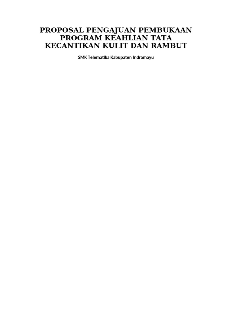 Proposal Pengajuan Pembukaan Program Keahlian Tata Kecantikan Kulit Dan Rambut | PDF