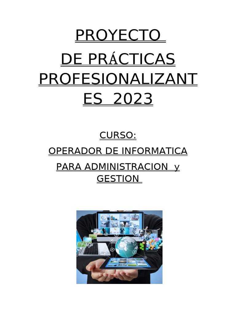 Proyecto de PR Cticas Profesionalizant ES 2023: Curso: Operador de Informatica para ...
