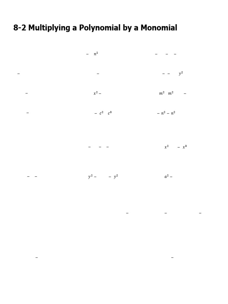 8-2 Multiplying A Polynomial by A Monomial (Your Turn) | PDF