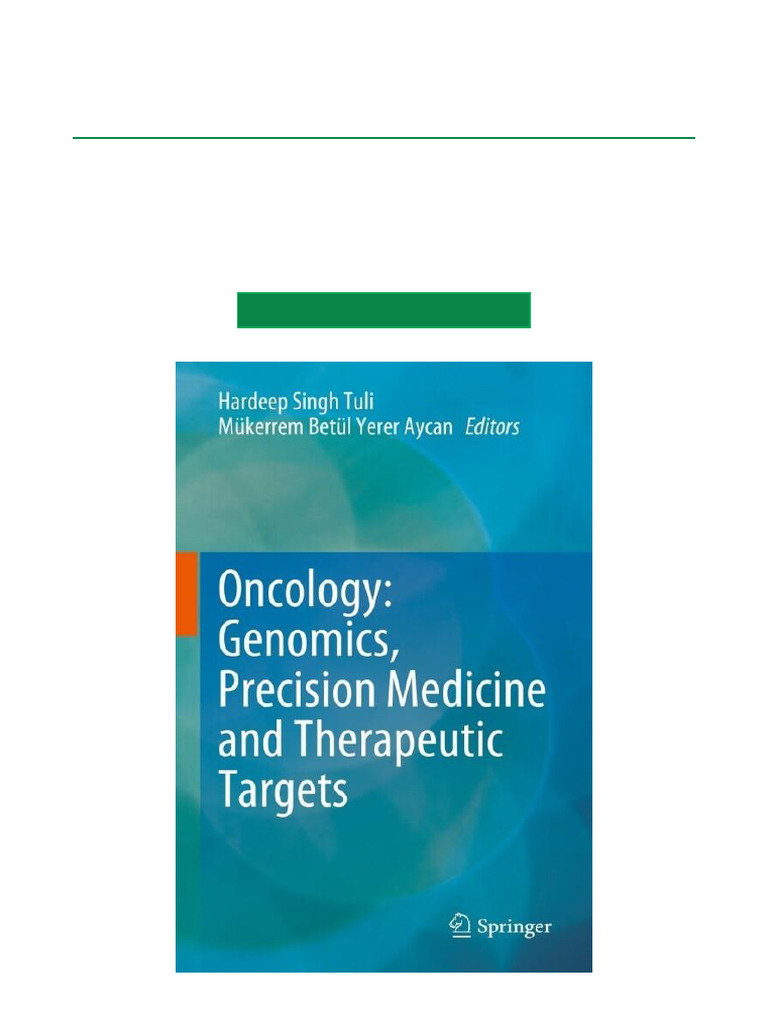 Oncology Genomics, Precision Medicine and Therapeutic Targets (FULL ...