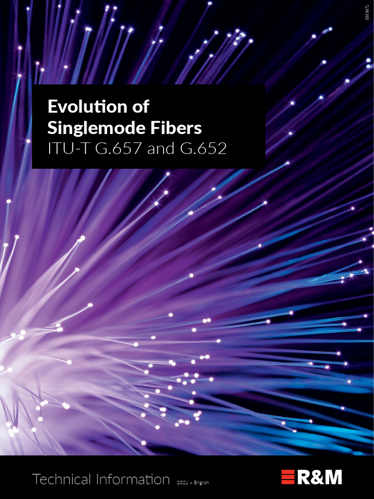 ITU-T G.657.B3 Fiber Overview | PDF | Fiber Optic Communication | Fiber ...