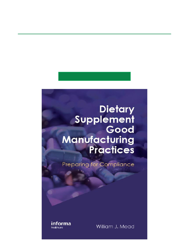 Dietary Supplement Good Manufacturing Practices Preparing For ...