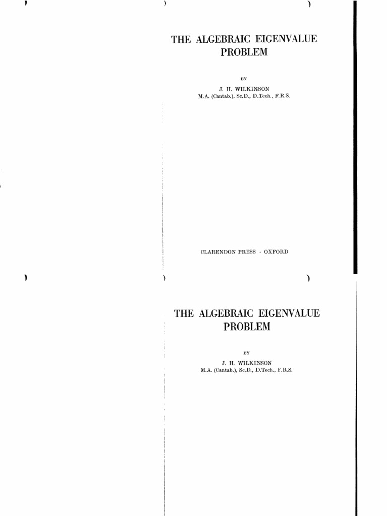 Wilkinson J.H. The Algebraic Eigenvalue Problem (En) (662s) | PDF