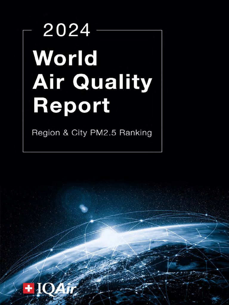 2024 World Air Quality Report | PDF | Air Pollution | Particulates