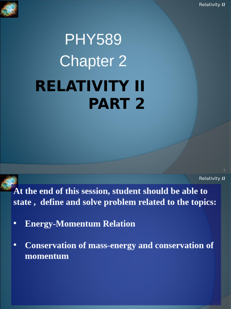Relativity II - Part 2 - Energy - Momentum Relation | PDF | Special Relativity | Momentum