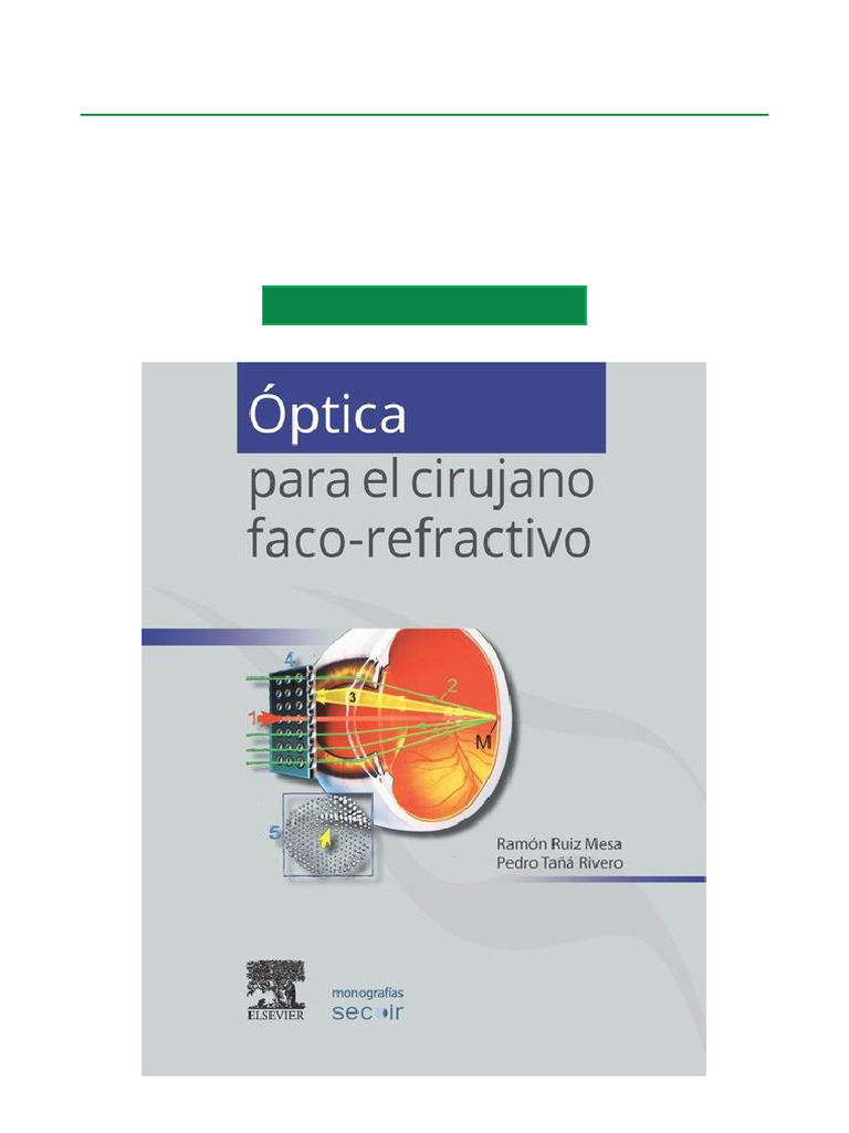 Óptica para El Cirujano Faco Refractivo Monografías SECOIR One-Click ...