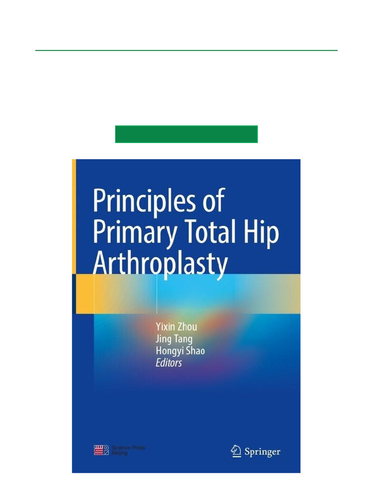 Principles of Primary Total Hip Arthroplasty Full Book Download | PDF ...