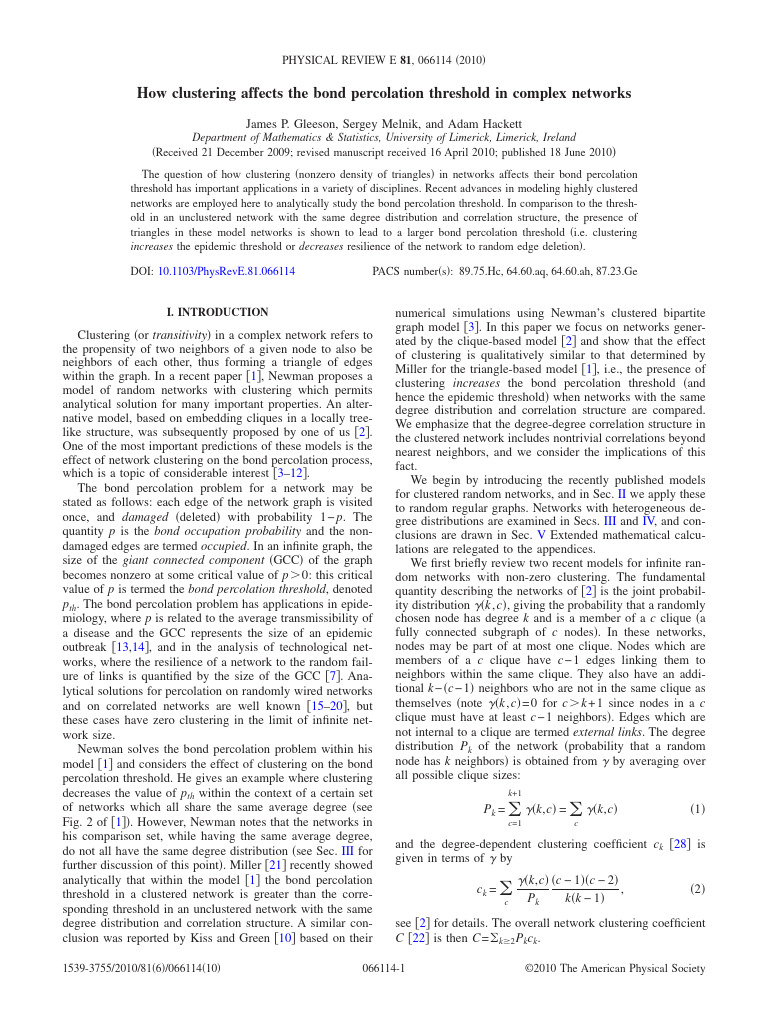 Gleeson10 - PRE - How Clustering Affects The Bond Percolation Threshold in Complex Networks ...