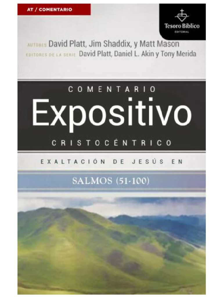 Exaltación de Jesús en Salmos 51 100 David Platt & Matt Mason & | PDF ...