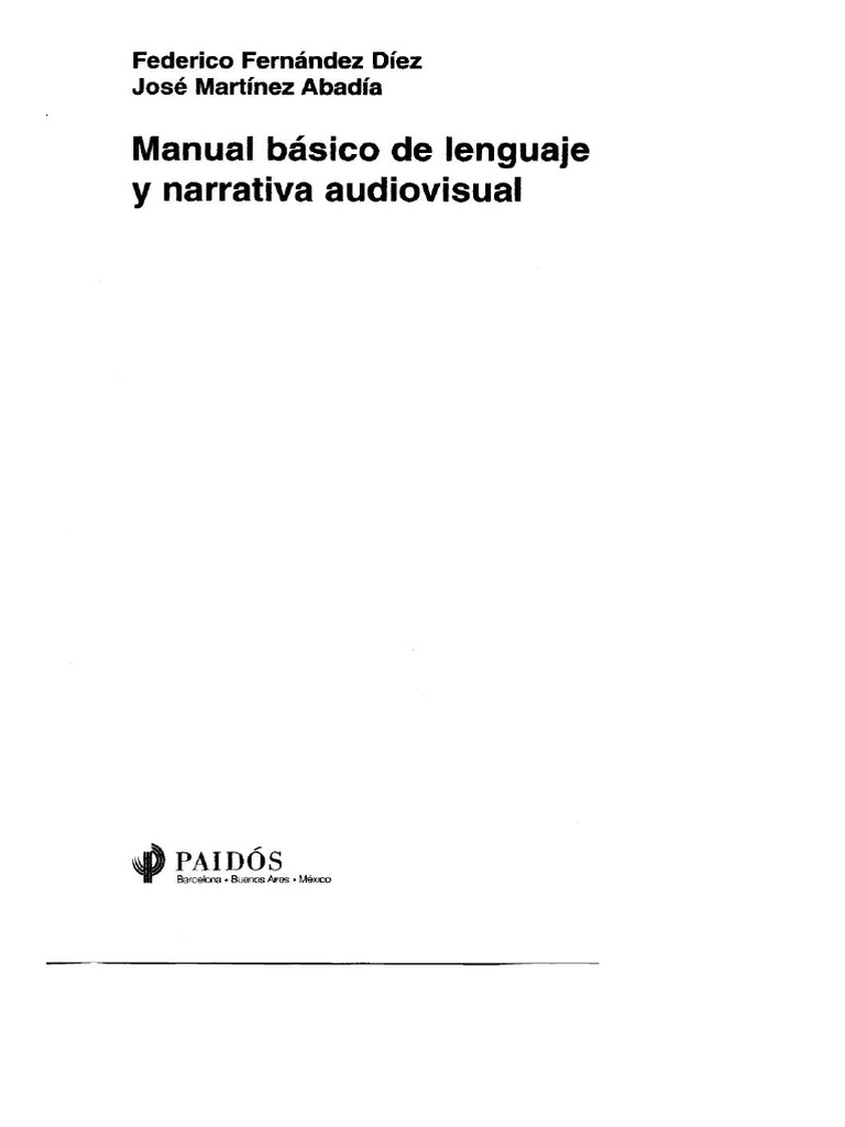 Manual Basico de Narrativa y Lenguaje Audiovisual Fernandez Diez | PDF