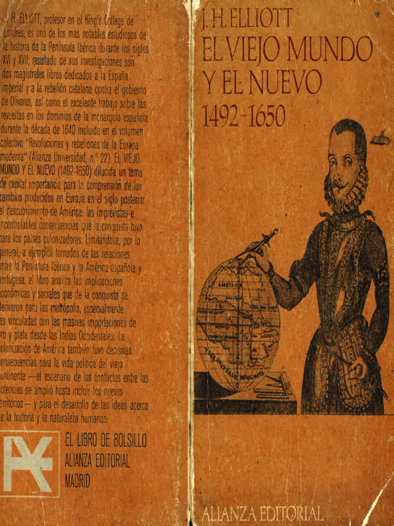 J H ELLIOTT El Viejo Mundo y El Nuevo 1492 -1650 | PDF | Pensamiento ...
