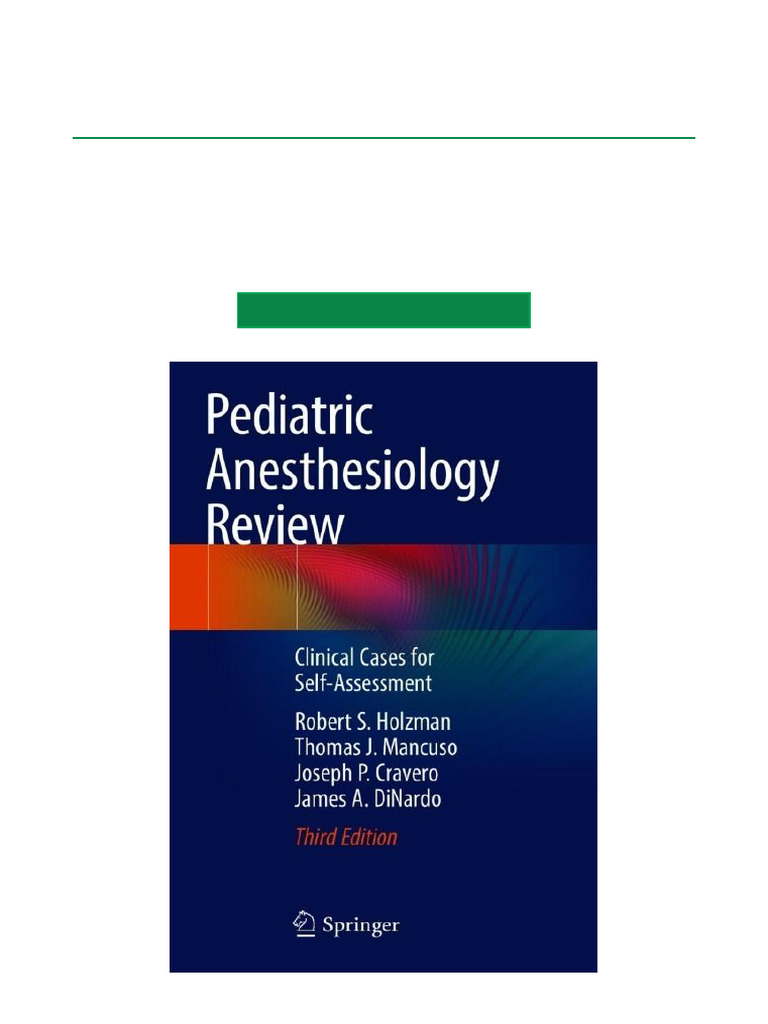 Pediatric Anesthesiology Review Clinical Cases For Self Assessment - 3rd Edition Academic PDF ...