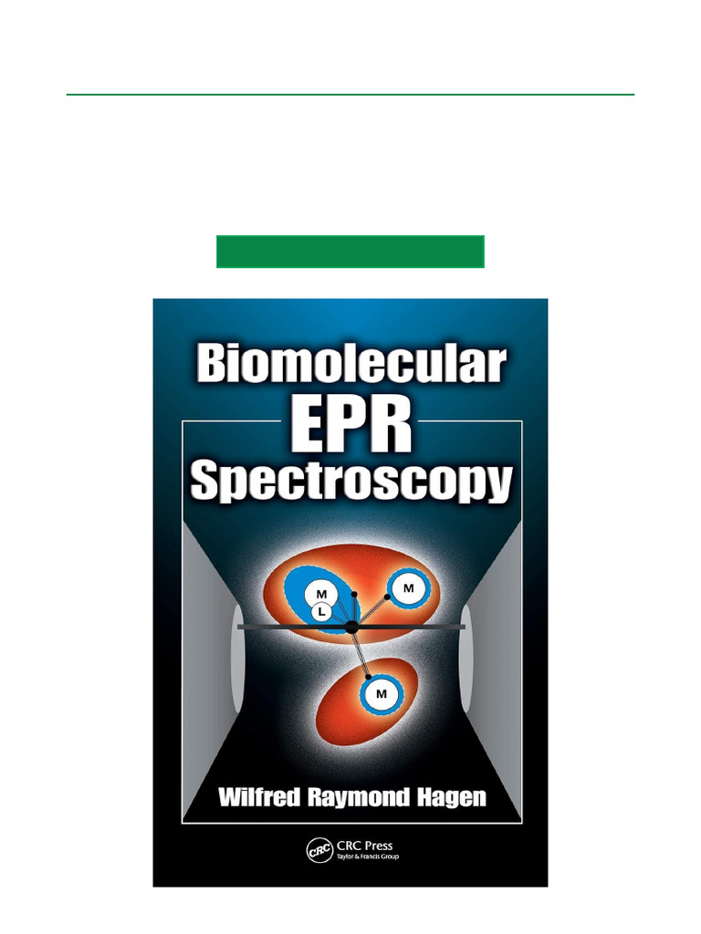 Biomolecular EPR Spectroscopy - 1st Edition Premium Download | PDF ...