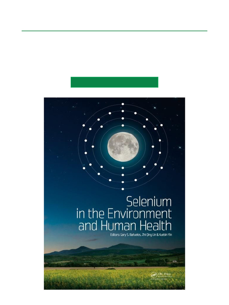 Selenium in The Environment and Human Health, 1st Edition Accessible PDF Download | PDF | Selenium