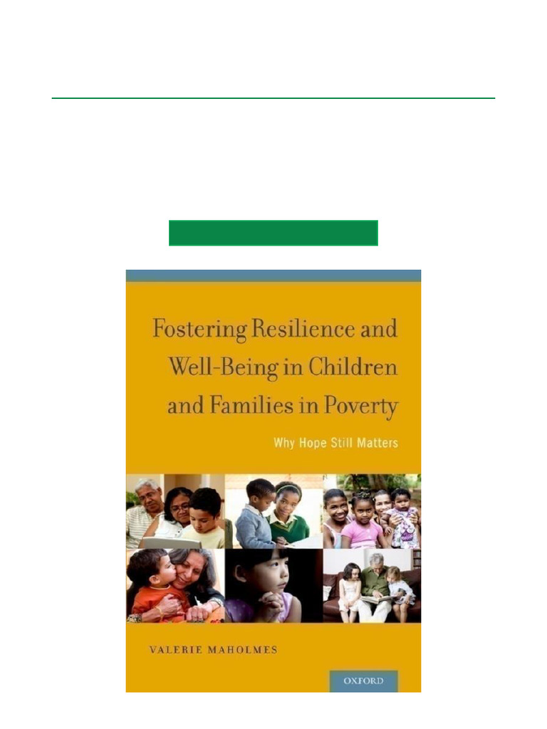 Fostering Resilience and Well Being in Children and Families in Poverty ...