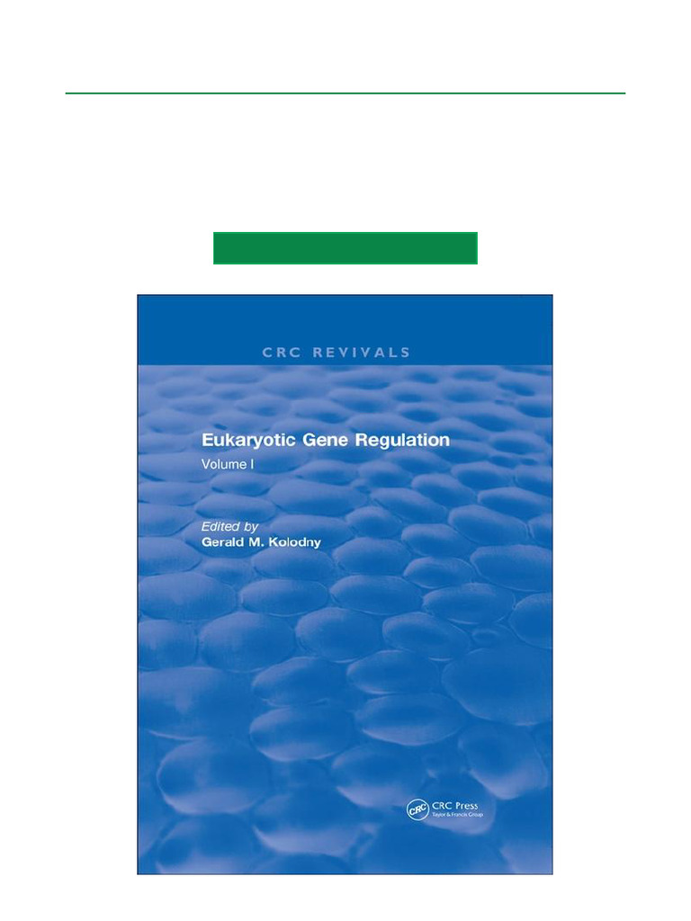 Eukaryotic Gene Regulation Volume I - 1st Edition All-in-One Download ...