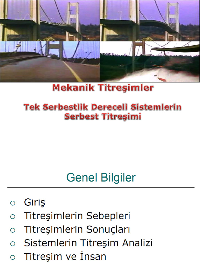 Mekanik Titreşimler Giriş ve Tek S.D li Sönümsüz Serbest Titreşimler_ders | PDF