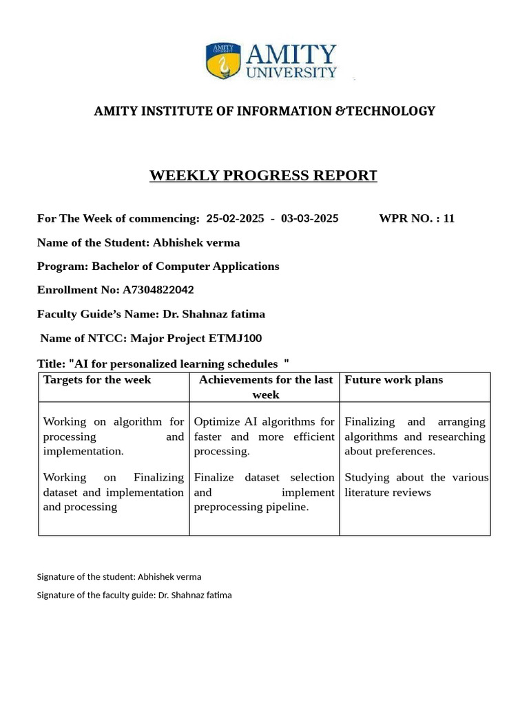 Weekly Progress Repor: Amity Institute of Information &technology | PDF