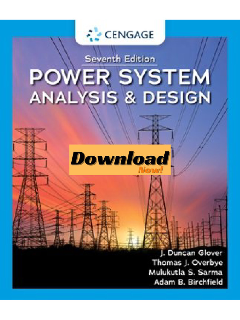 Testbank and Solutions For Power System Analysis and Design 7th Edition ...