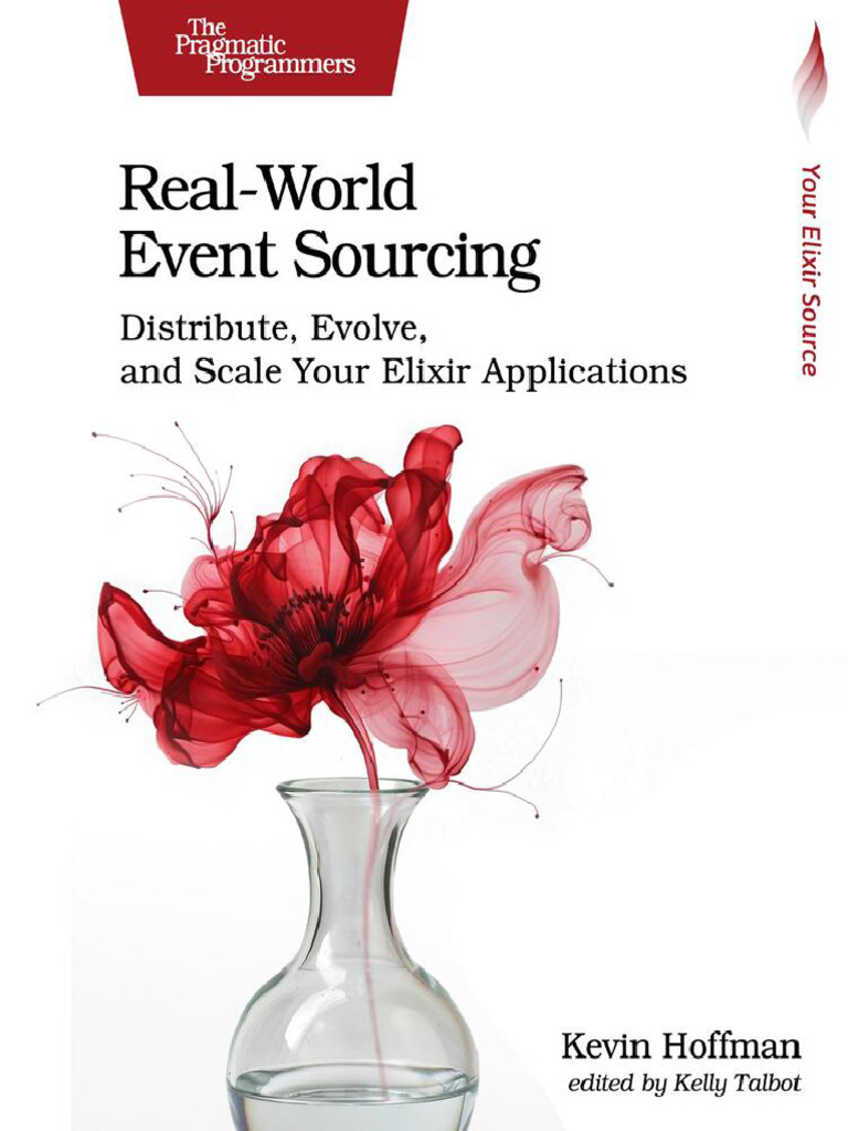 Real-World Event Sourcing (Kevin Hoffman) (Z-Library) | PDF | Databases | Computing