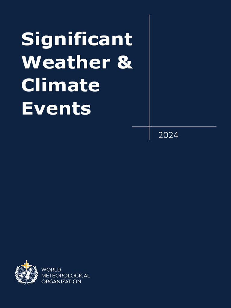 2024 Global Weather Events Overview | PDF | Tropical Cyclones | Rain