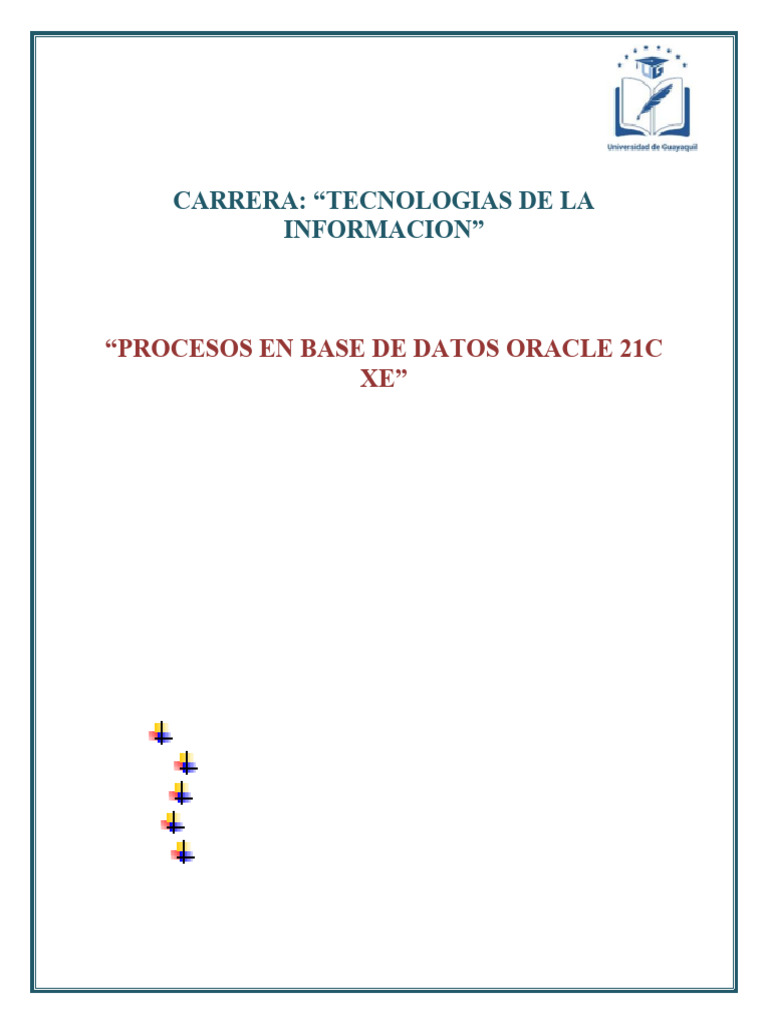 U1 S4 Tarea 1 - Procesos en Base de Datos Oracle 21c XE | PDF | Bases de datos | Servidor ...