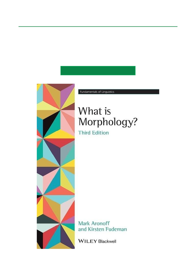 What is Morphology? 3rd Edition | PDF | Morphology (Linguistics) | Word