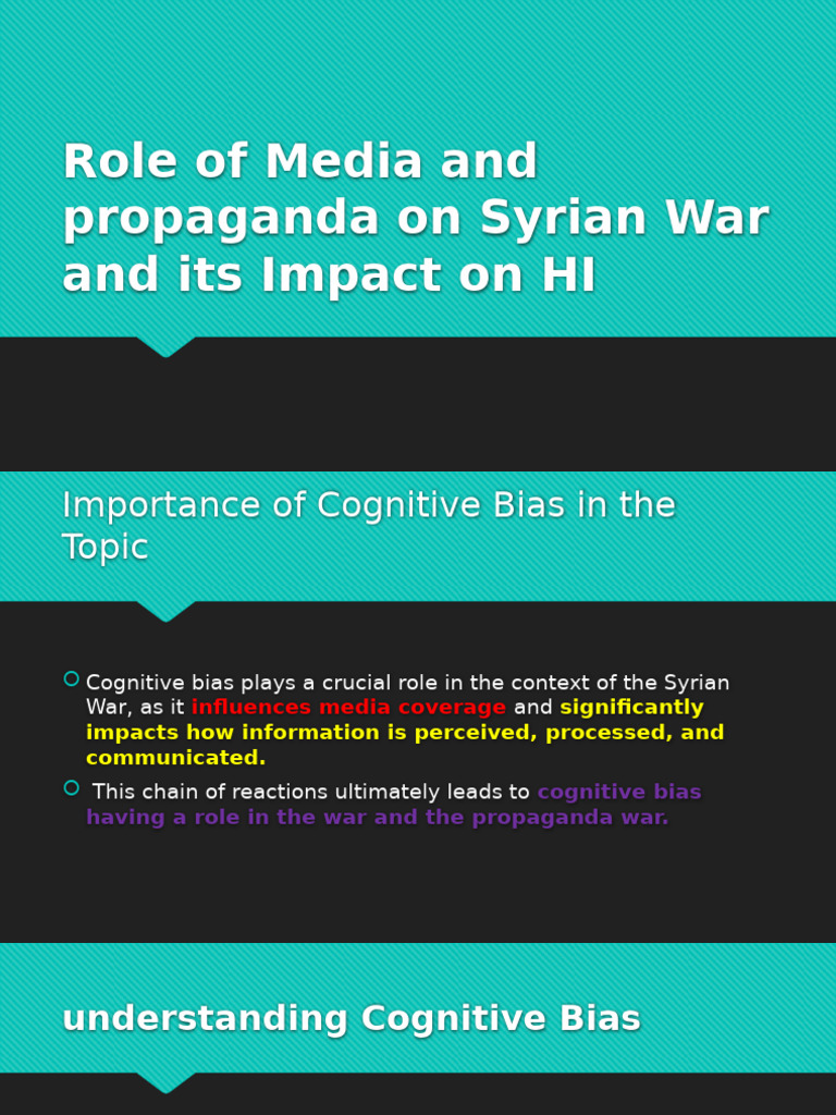 Role of Media and Propaganda On Syrian War | PDF | Bashar Al Assad | Bias