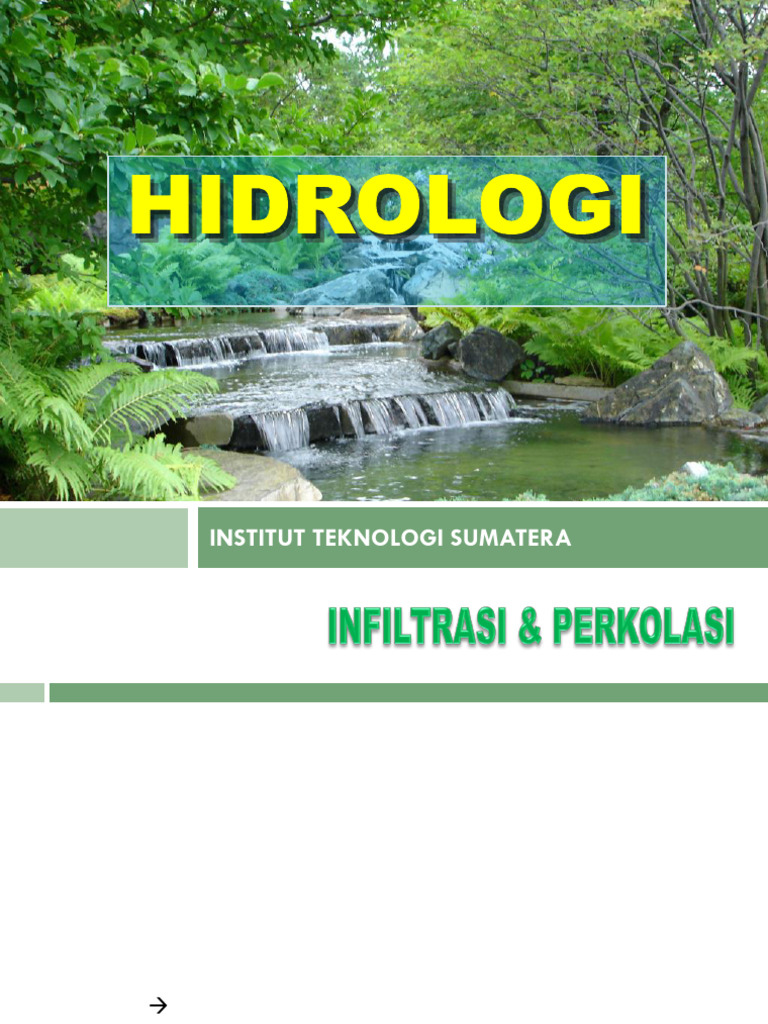 Kuliah 3 - Infiltrasi Dan Perkolasi For KL | PDF