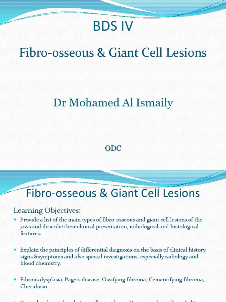 L25 BDS IV Fibro-Osseous & Giant Cell Lesions | PDF | Bone | Diseases ...