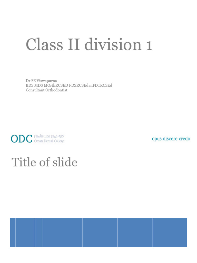 Class II Div 1 PPT 2022 | PDF | Medical Specialties | Dentistry Branches