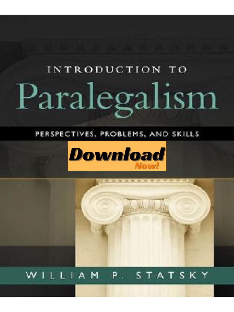Testbank and Solutions For Introduction To Paralegalism Perspectives ...