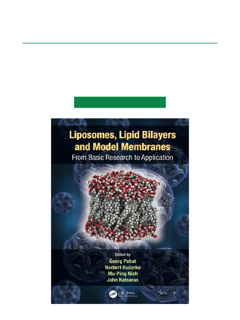 Liposomes, Lipid Bilayers and Model Membranes From Basic Research to ...