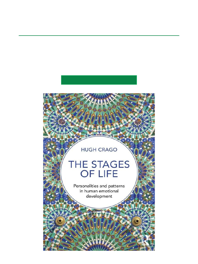 The Stages of Life Personalities and Patterns in Human Emotional ...