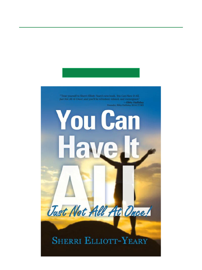 You Can Have It All, Just Not All at Once! Premium Download | PDF