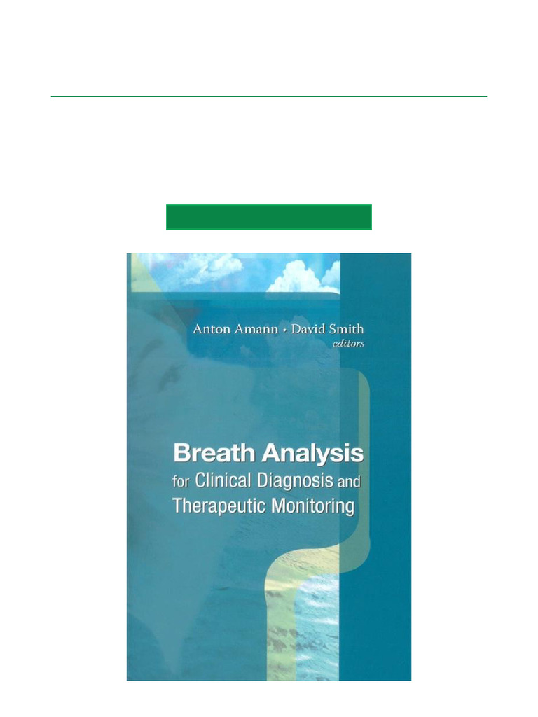 Breath Analysis For Clinical Diagnosis & Therapeutic Monitoring (With ...
