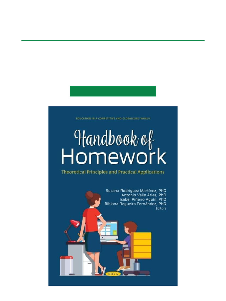 Handbook of Homework Theoretical Principles and Practical Applications ...