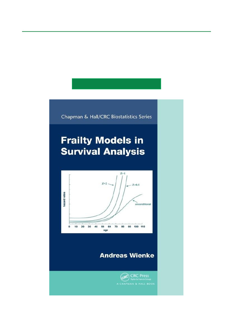 Frailty Models in Survival Analysis, 1st Edition Latest Edition ...