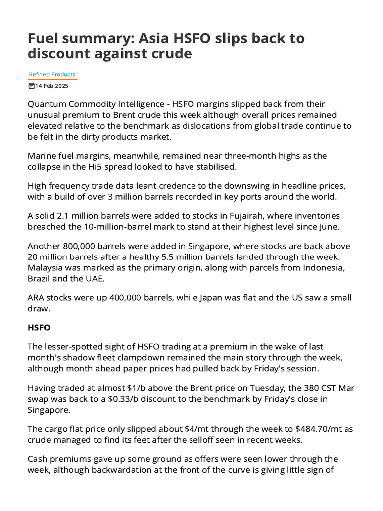 Fuel Summary - Asia HSFO Slips Back To Discount Against Crude | PDF | Fuel Oil | Oil Refinery