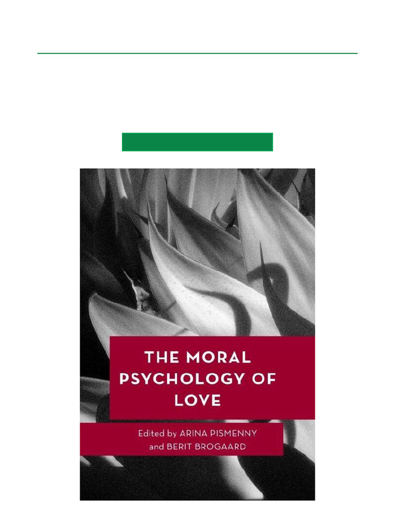 The Moral Psychology of Love Updated Edition Download | PDF | Love ...