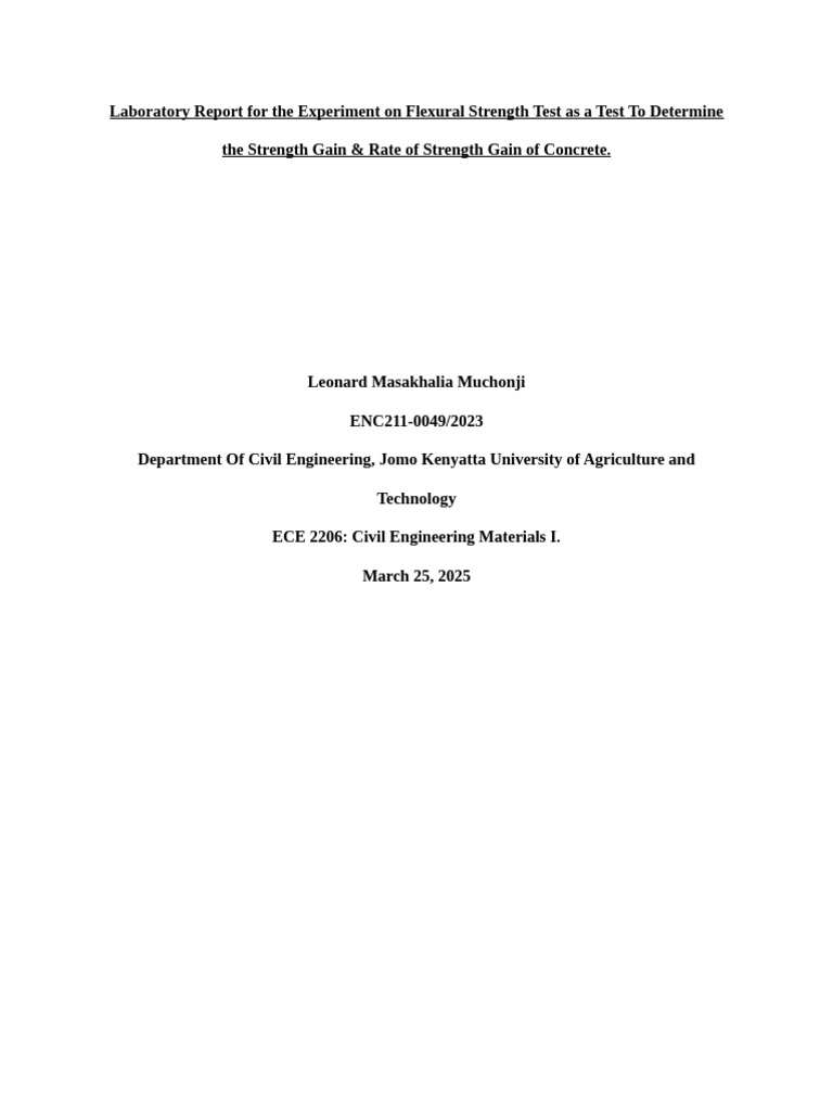Laboratory Report For The Experiment On Flexural Strength Test As A ...