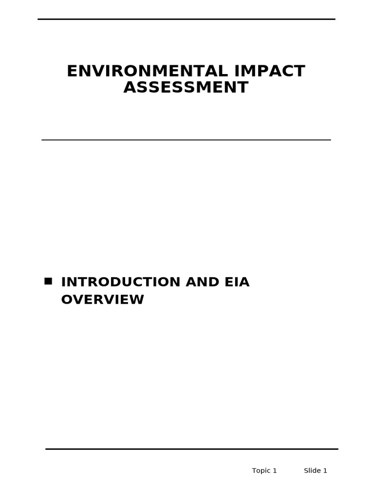 Topic 1 Introduction and EIA Overview | PDF | Environmental Impact Assessment | Sustainability