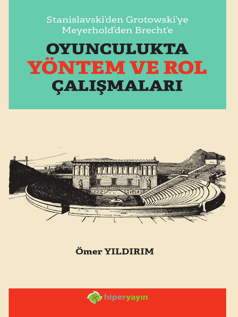 Stanislavski'den Grotowski'ye Meyerhold'den Brecht'e | PDF