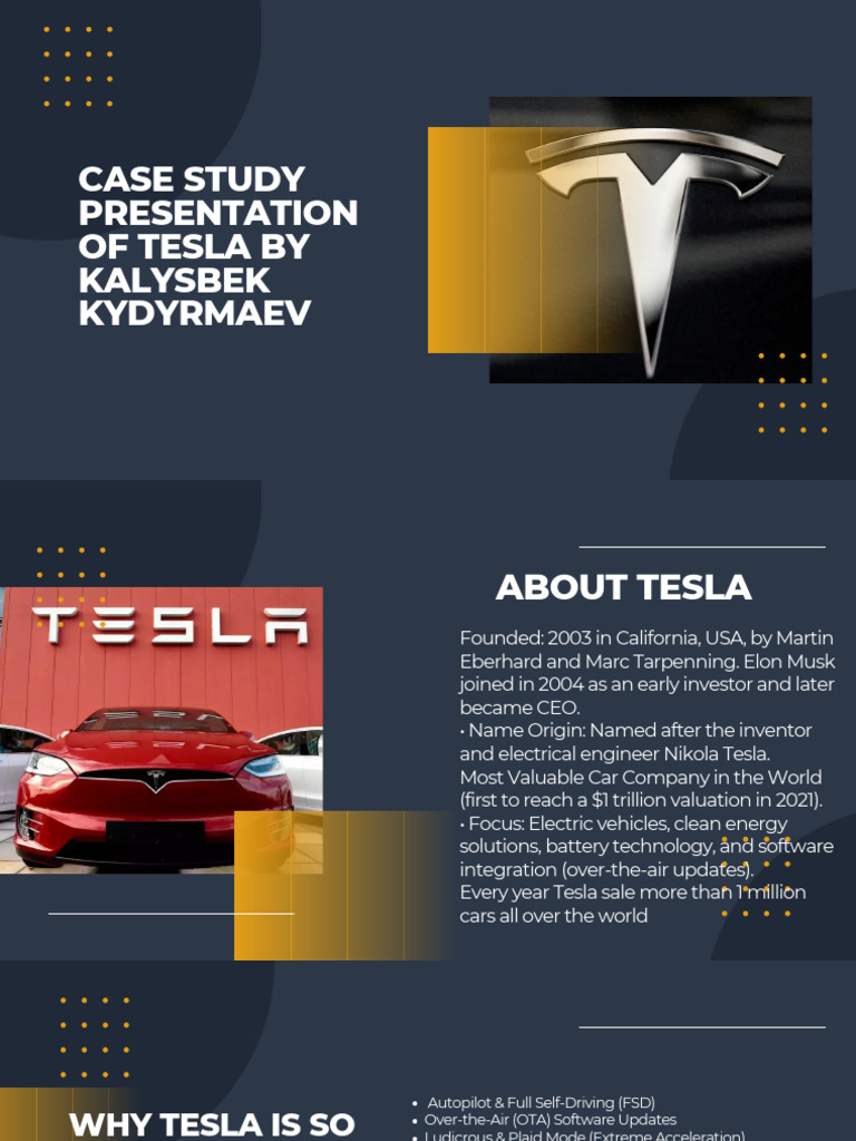 Case Study Presentation of Tesla by Kalysbek Kydyrmaev | PDF ...