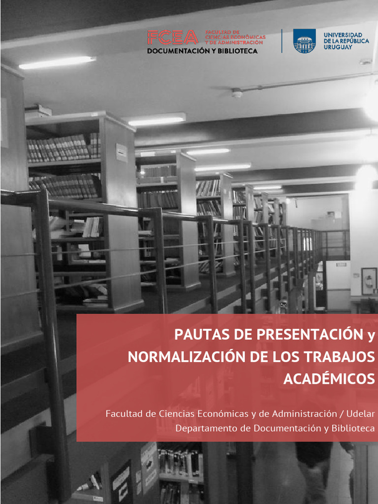Pautas_para_Trabajos_Finales_Académicos | PDF | Citación | Caso de estudio