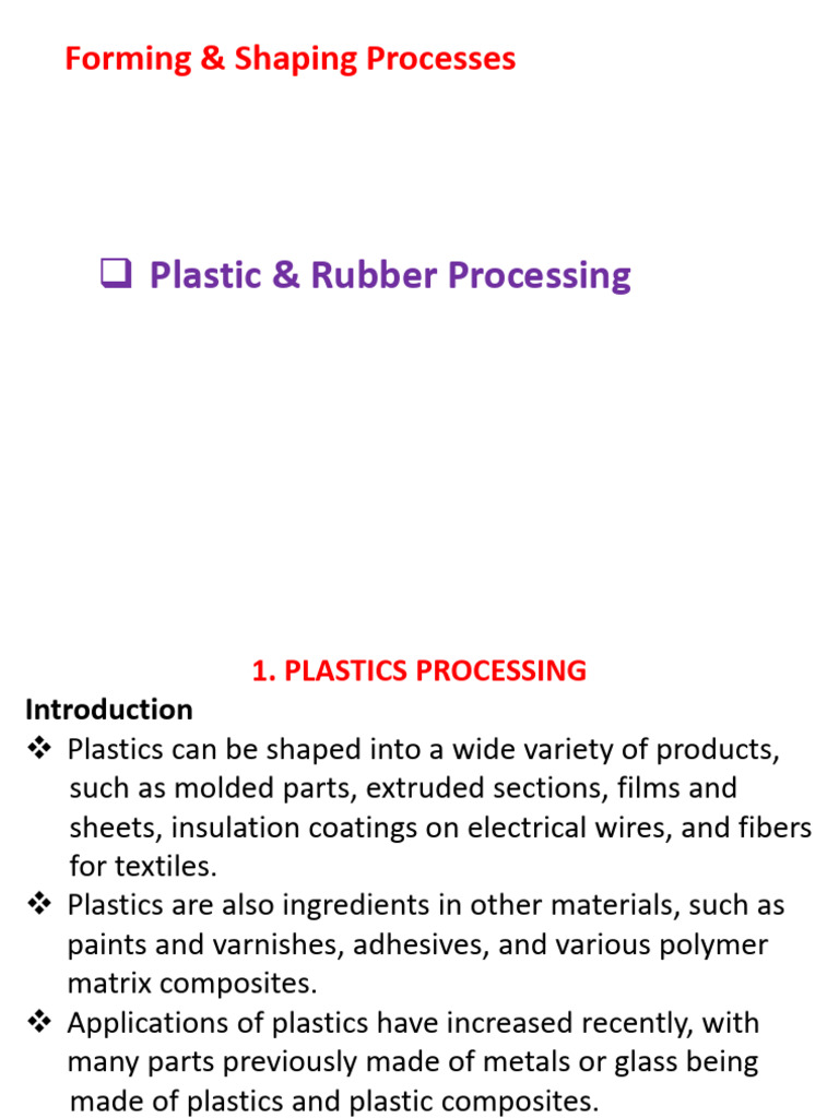 Lecture 8c Plastic & Rubber Processing | PDF | Natural Rubber | Shear ...