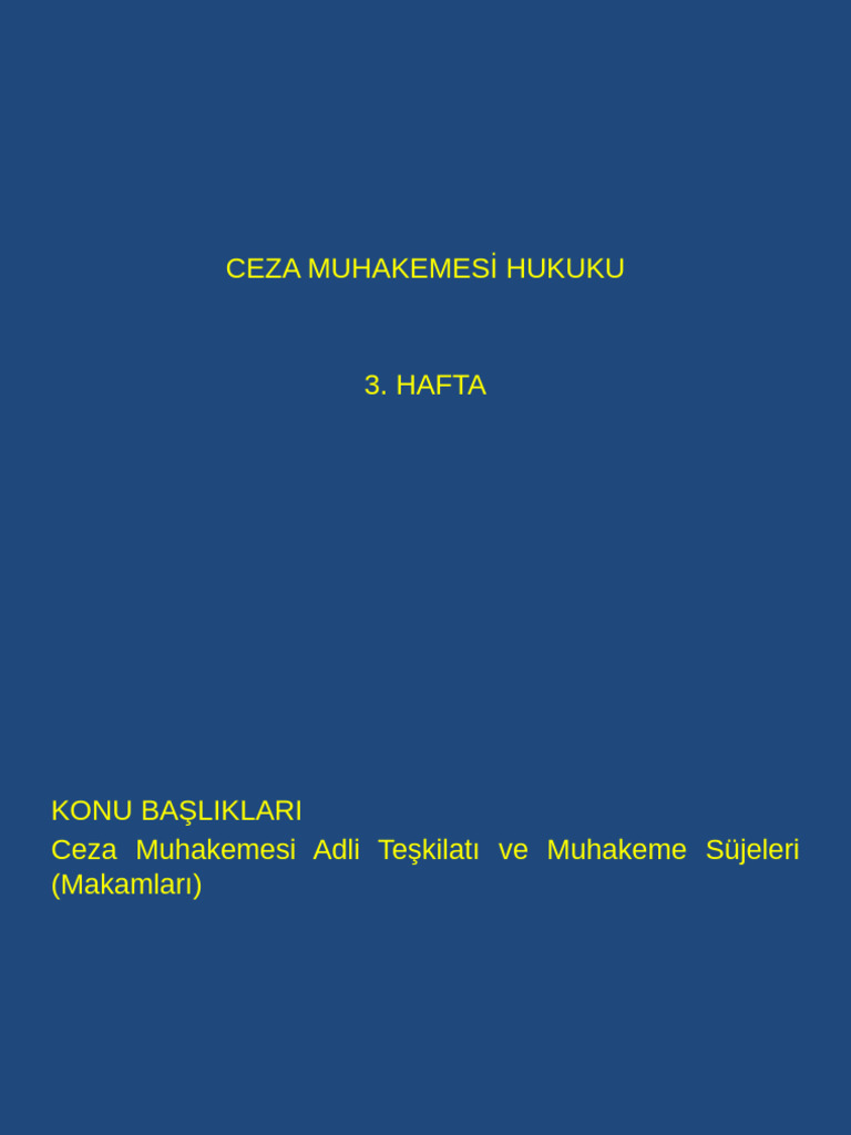 Ceza Muhakemesi Hukuku 4.hafta 2 | PDF
