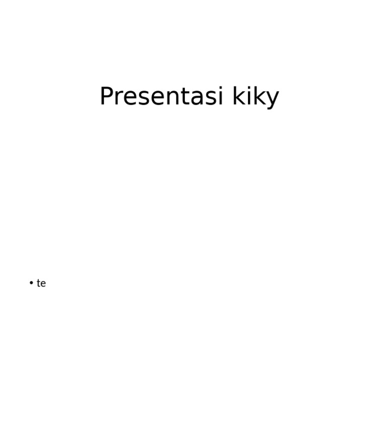 Presentasi kiky | PDF