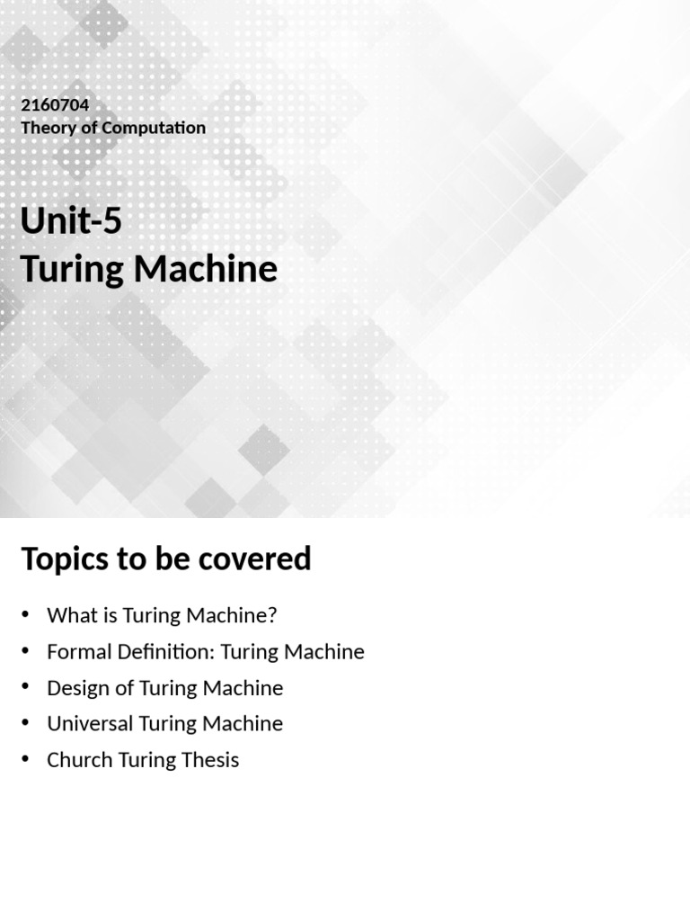Unit-5 Turing Machine | PDF | Formalism (Deductive) | Computer Programming